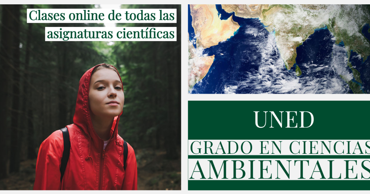 Academia UNED especializada en Ciencias Ambientales - La Cuarta Revolución